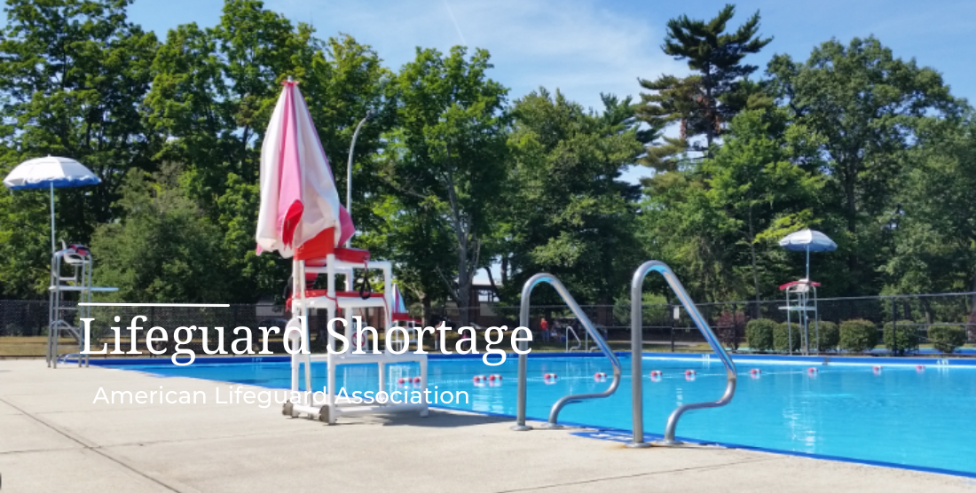 The Reasons for the Lifeguard Shortage and How to address them